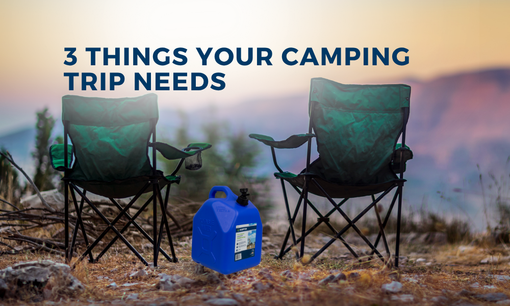 3 Things Your Camping Trip Needs